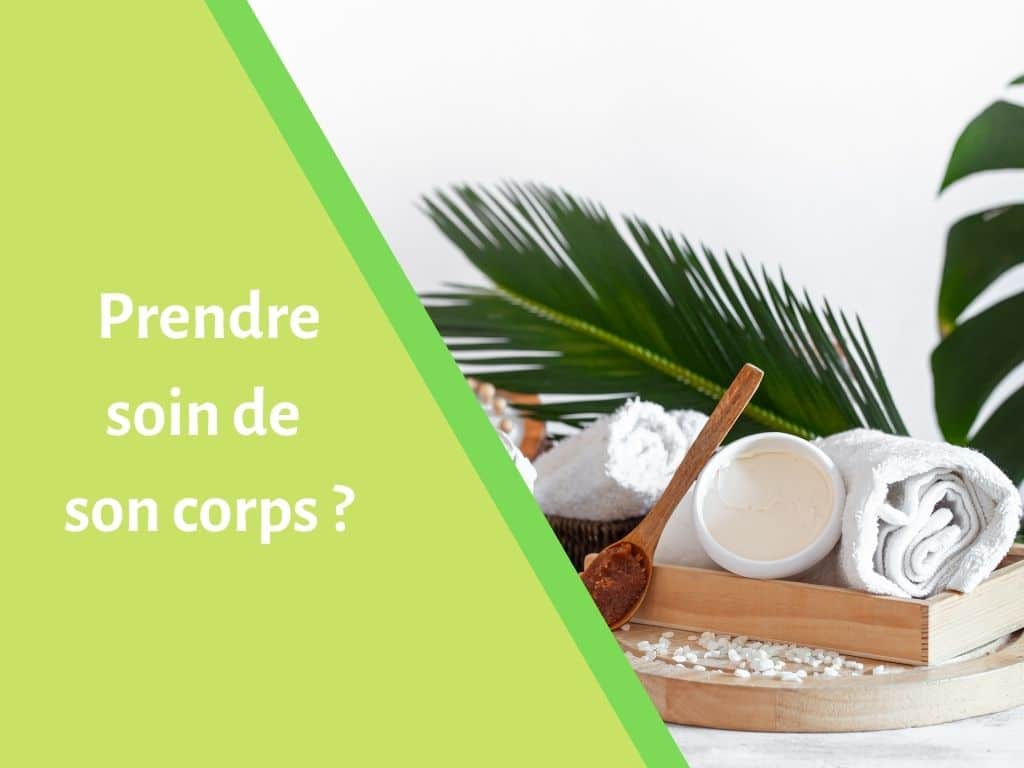 Tout le monde adore prendre soin de son corps